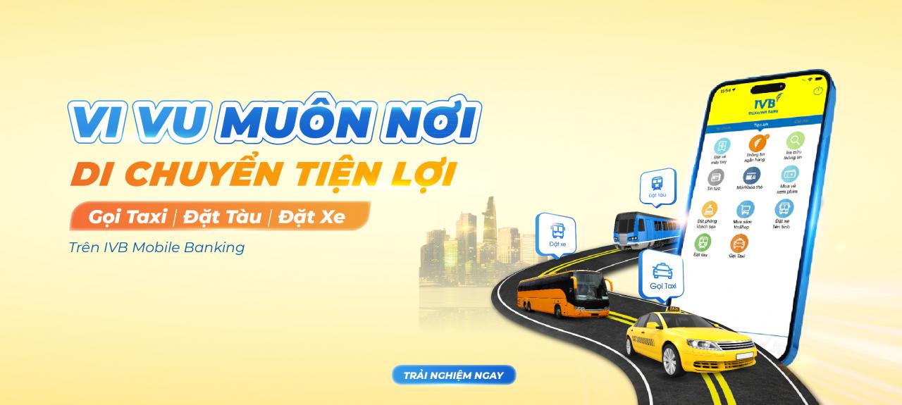 Di chuyển tiện lợi hơn bao giờ hết với hàng loạt tính năng mới trên IVB ...